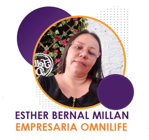 ESTHER BERNAL MILLAN Empresario Independiente OMNILIFE - Yo Compro ...